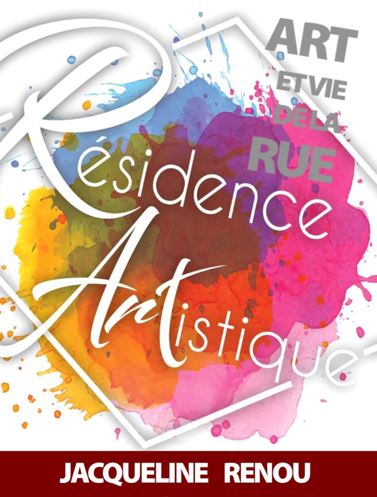 RÉSIDENCE ARTISTIQUE « Jacqueline Renou » – ART & VIE